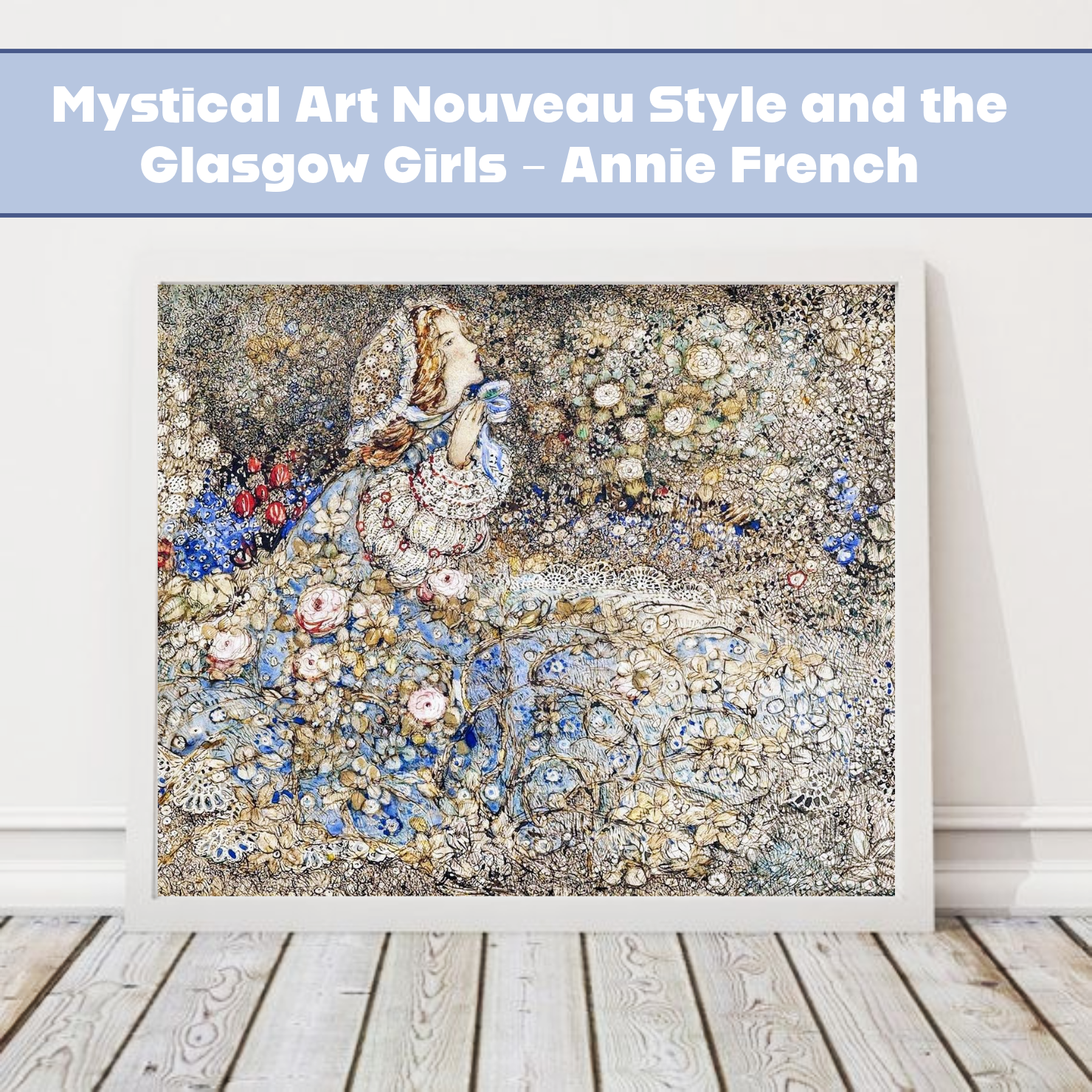 Mystical Art Nouveau Style and the Glasgow Girls – Annie French ...