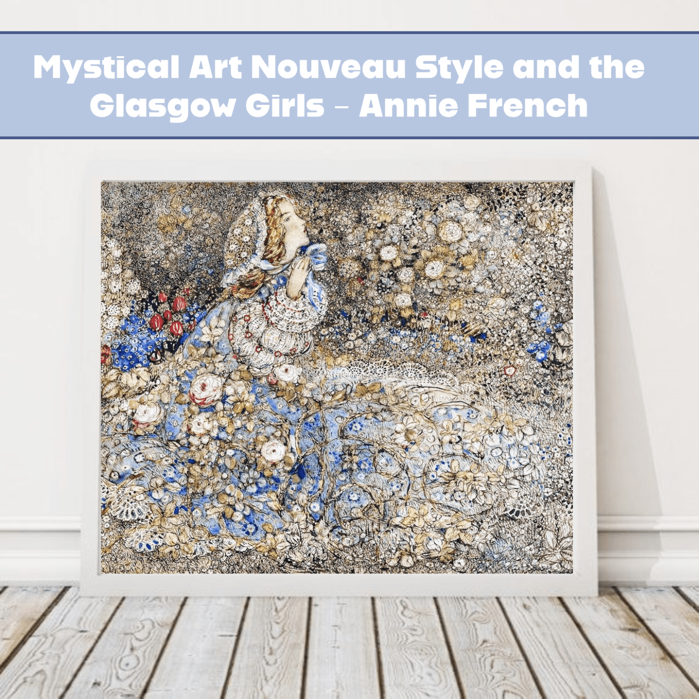 Mystical Art Nouveau Style and the Glasgow Girls – Annie French ...